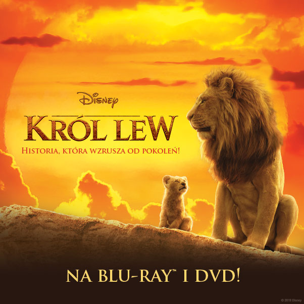 KRÓL LEW - Historia, która wzrusza od pokoleń już na Blu-Ray i DVD!