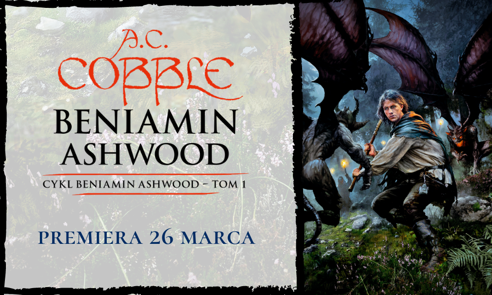 „Beniamin Ashwood” AC Cobble’a - zapowiedź