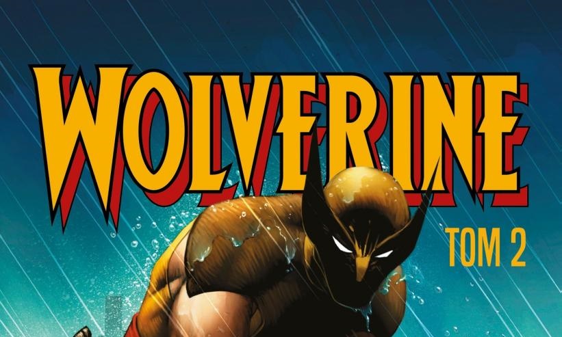 „Wolverine” tom 2: „Wróg publiczny” - recenzja