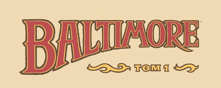 „Baltimore” tom 1 - recenzja
