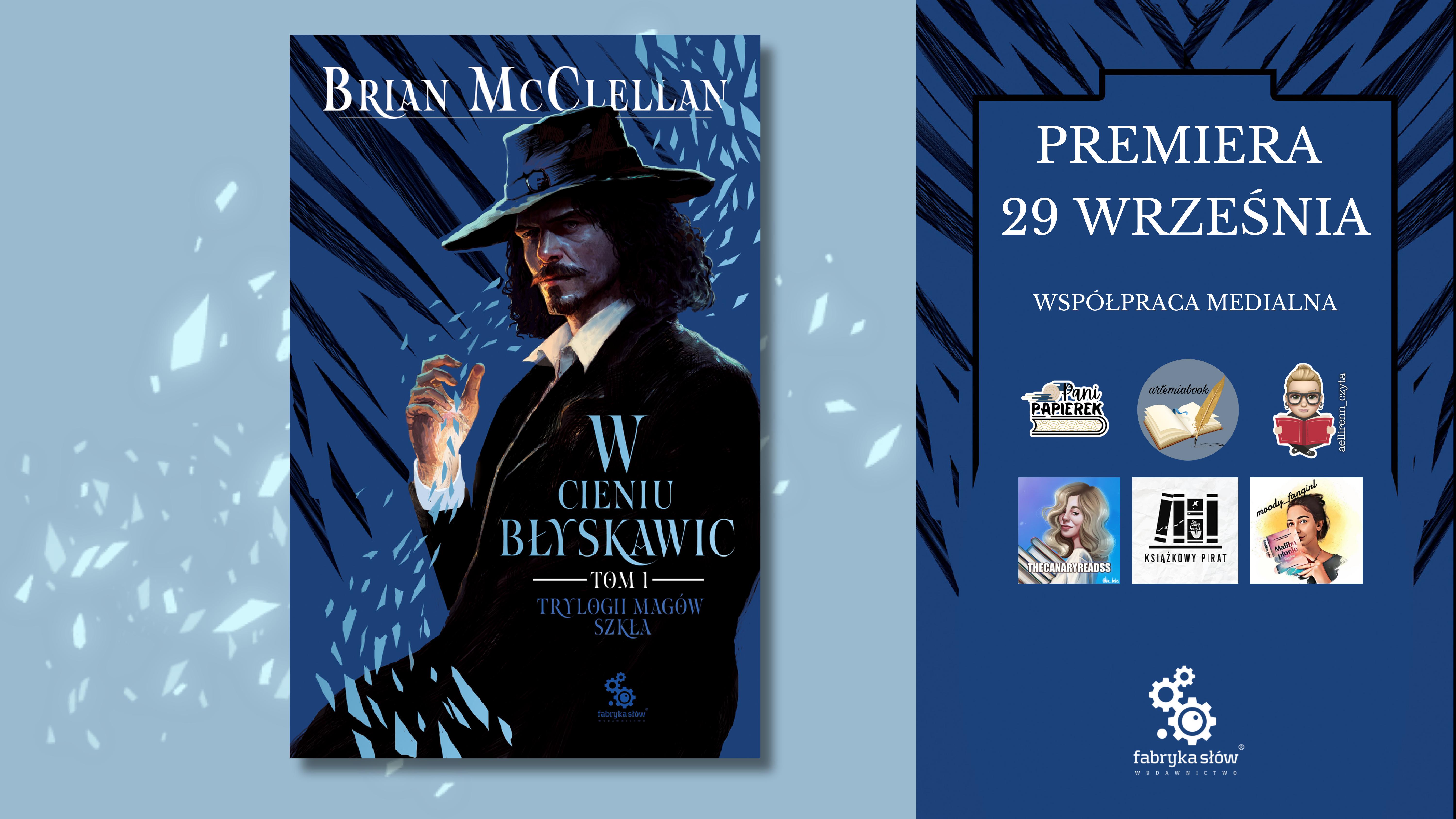 „W cieniu błyskawic” Briana McClellana